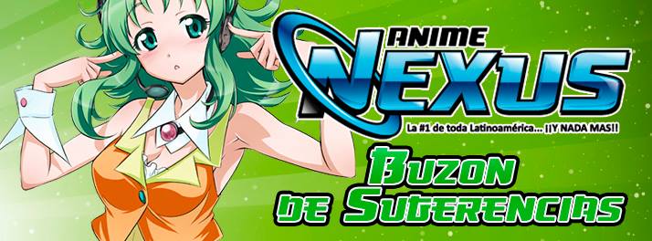 Nuevo Buzón de Sugerencias en AnimeNexus - Radio Anime Nexus